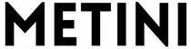 METINI